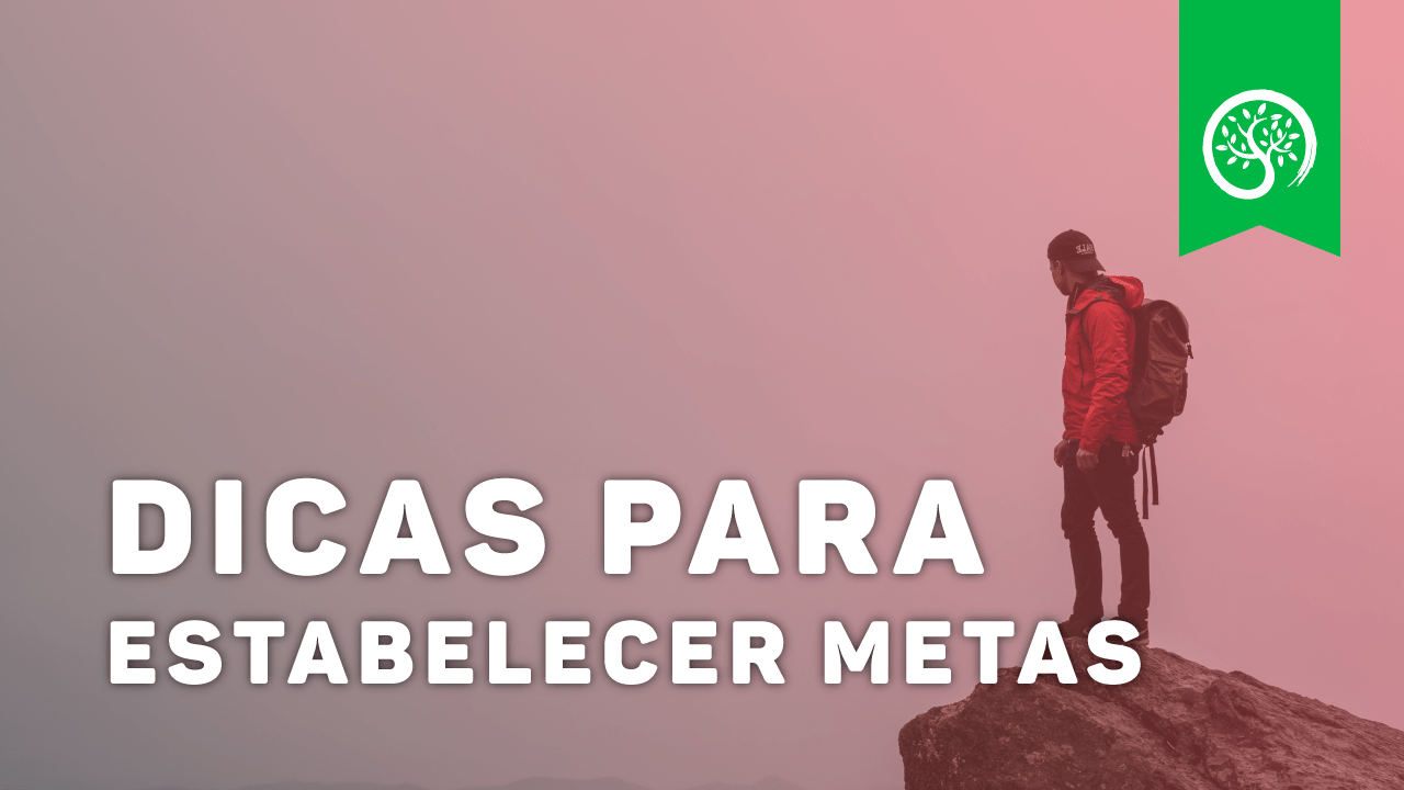 DICAS PARA ESTABELECER METAS BASEADAS NA CIÊNCIA - Academia Evoluir